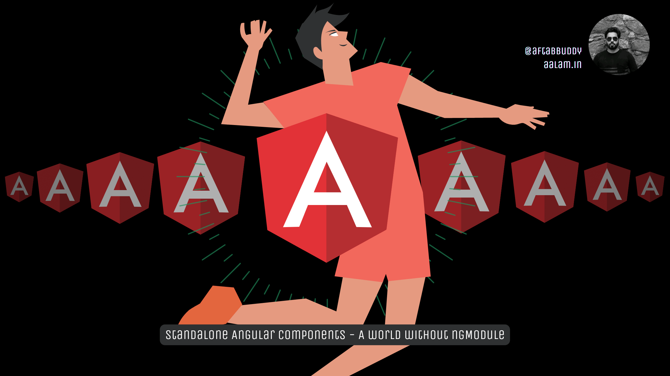 Standalone Angular Components A World Without Ngmodule Aftab Alam 2171